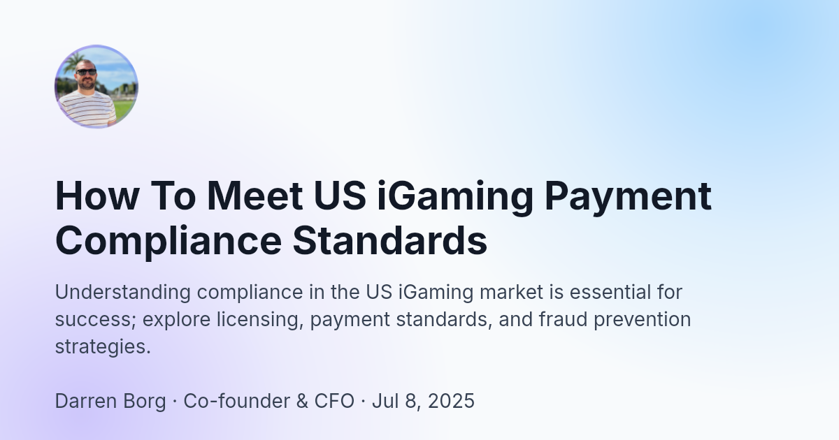 How To Meet US iGaming Payment Compliance Standards | Fluid